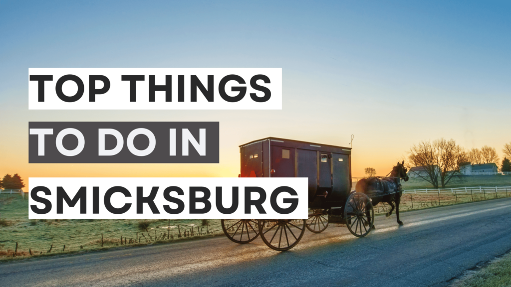 Things To Do In Smicksburg - Visit Smicksburg